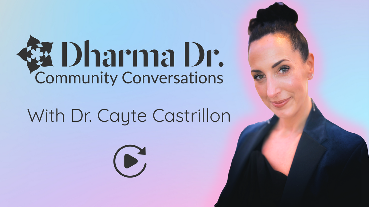 Breaking Conditioning: A Conversation with Dr. Cayte Castrillon ...